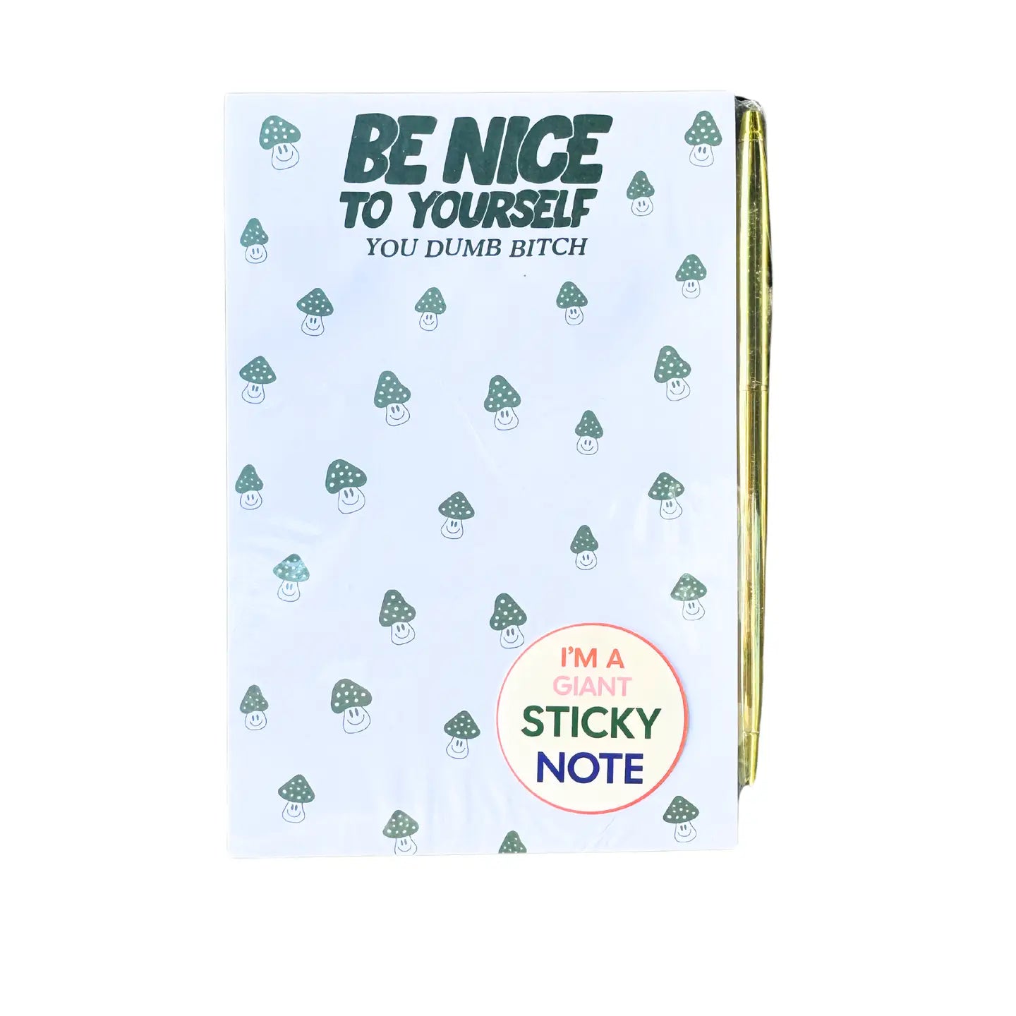 Be Nice To Yourself (You Dumb Bitch) Notepad Sticky Note (w/Pen) – Sew ...