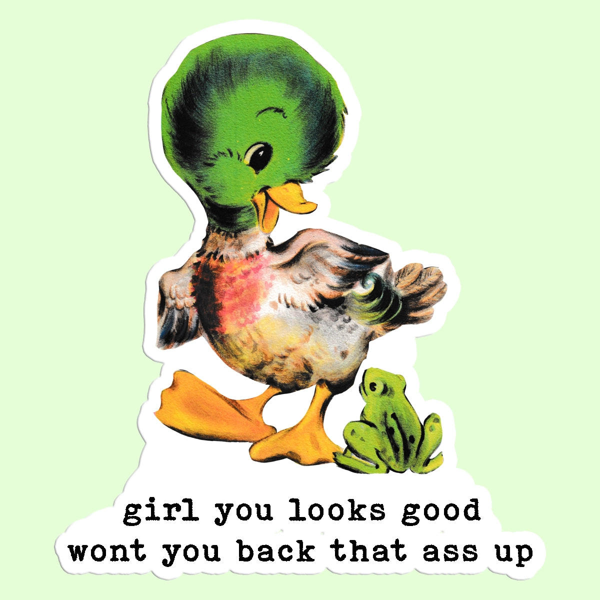 Back That Ass Up Sticker – Sew Bonita