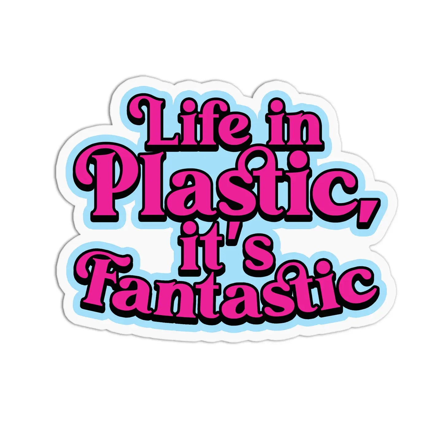 Life in Plastic Sticker – Sew Bonita