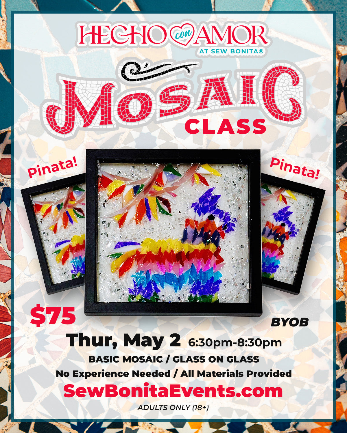 May 2, 2024 / Piñata Mosaic Class – Sew Bonita
