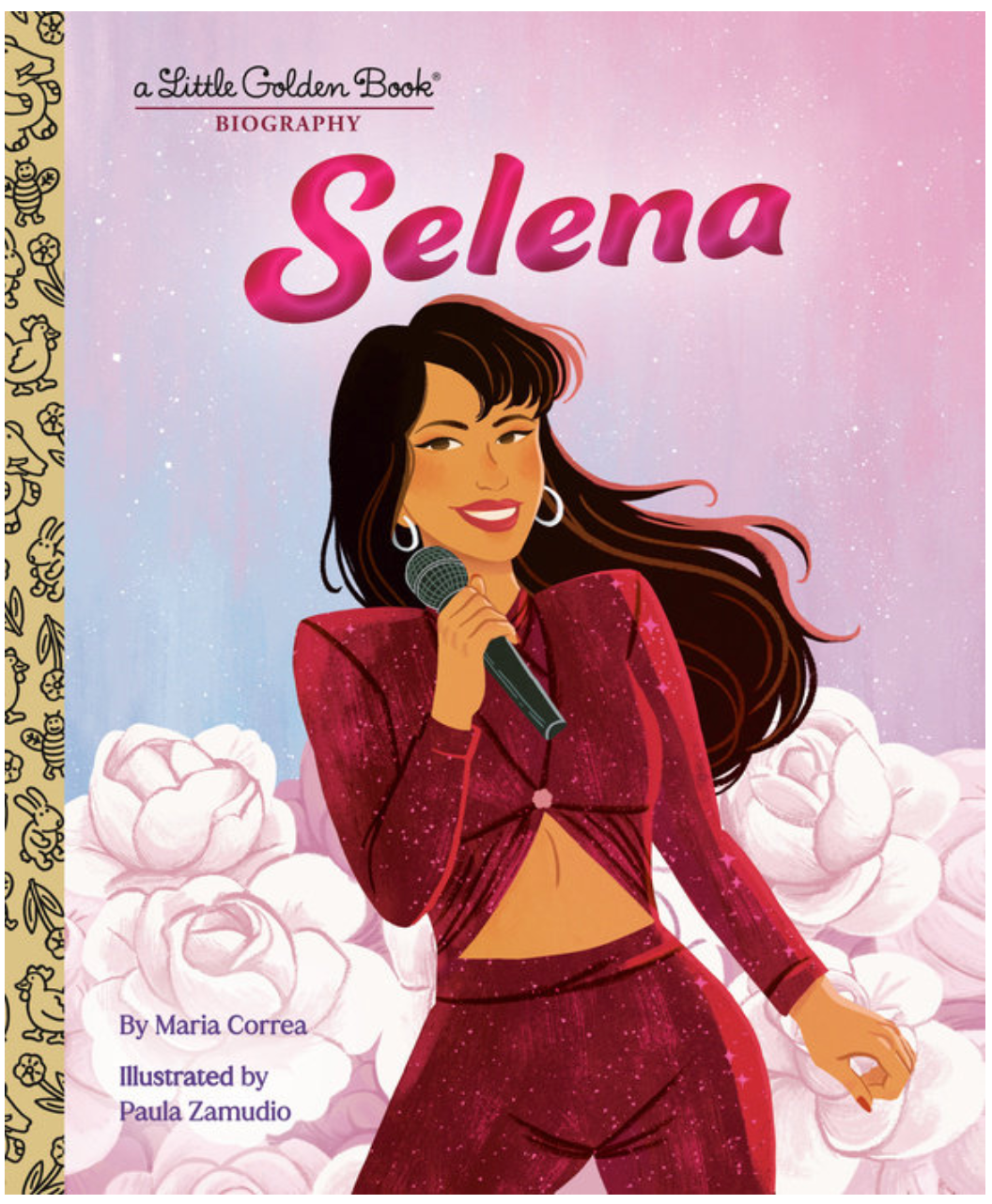 Selena: A Little Golden Book Biography – Sew Bonita