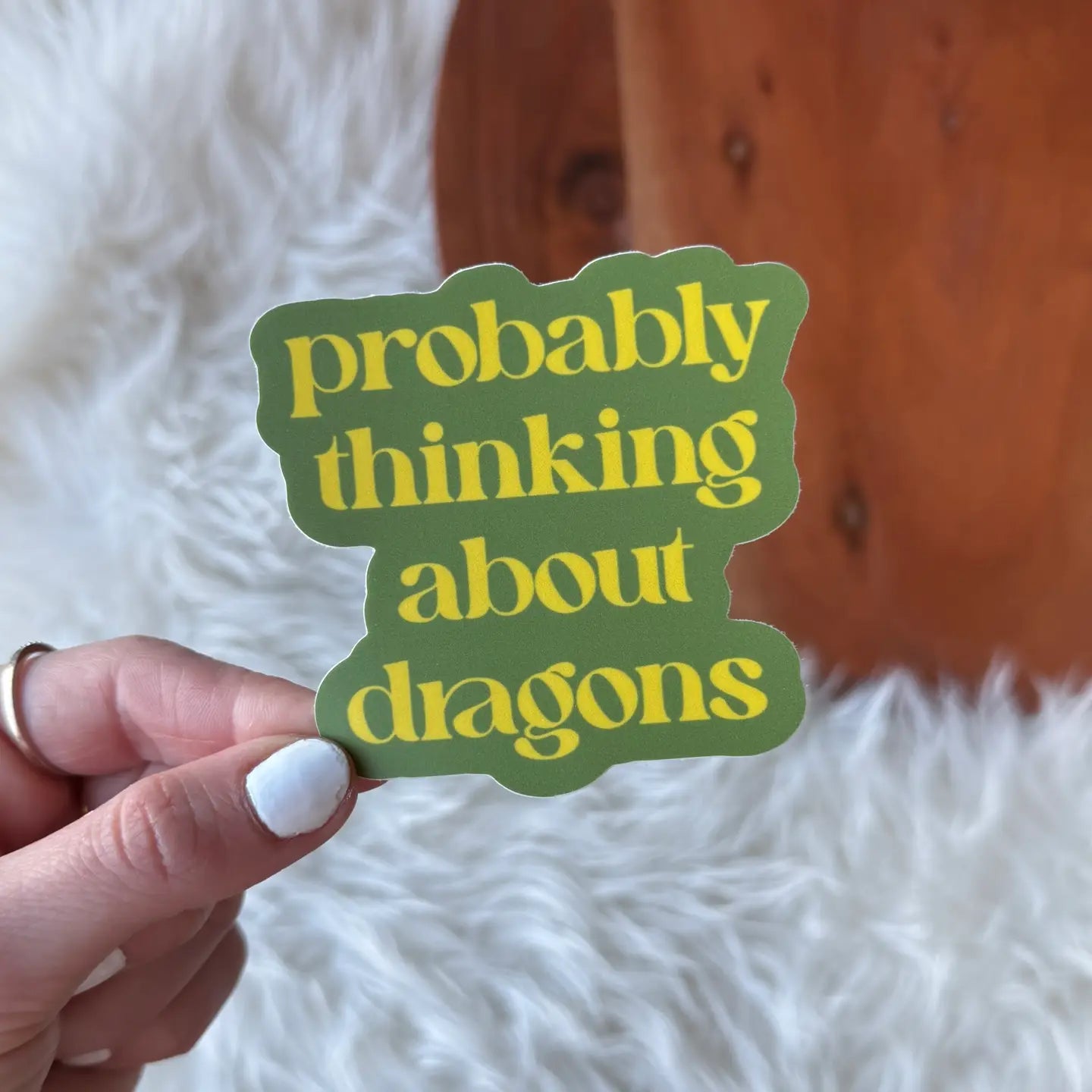 "Probably Thinking About Dragons" Text Sticker – Sew Bonita