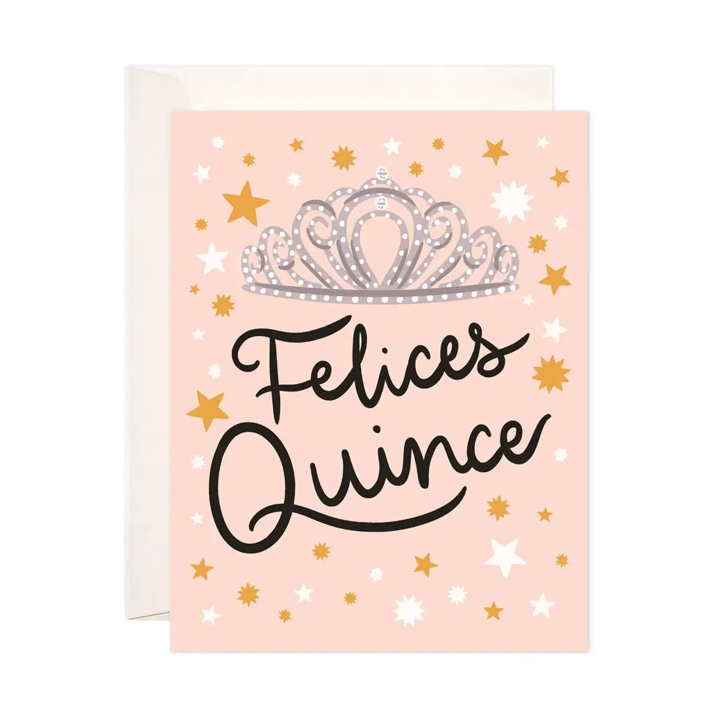 Felices Quince Greeting Card - Quinceañera Birthday Card – Sew Bonita
